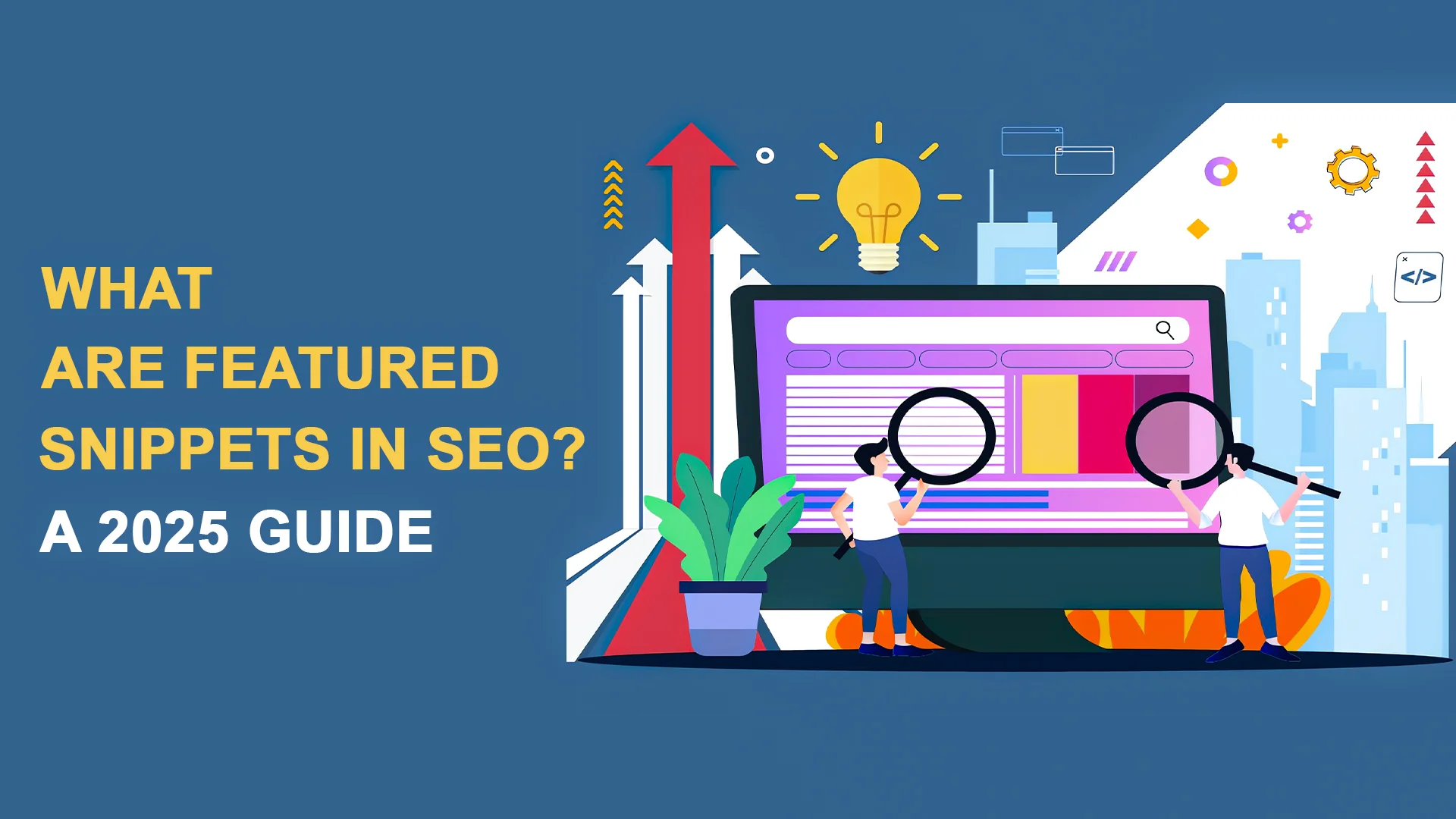 What are Featured Snippets in SEO? A 2025 Guide